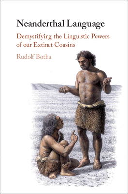 Neanderthal Language: Demystifying the Linguistic Powers of our Extinct ...