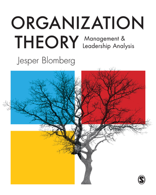 Organization Theory: Management and Leadership Analysis by Jesper ...