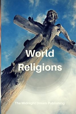 World Religions: Learn all about Religion inside this book by The ...