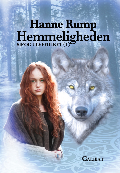 Hemmeligheden (Sif og ulvefolket #1) by Hanne Rump | Goodreads
