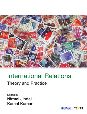 International Relations: Theory and Practice by Nirmal Jindal | Goodreads