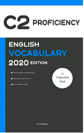C2 Proficiency English Vocabulary 2020 Edition by CEP Publishing ...