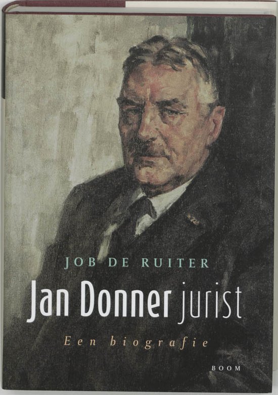 Jan Donner, jurist. Een biografie by Job de Ruiter | Goodreads