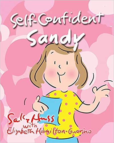 Self-Confident Sandy by Sally Huss | Goodreads