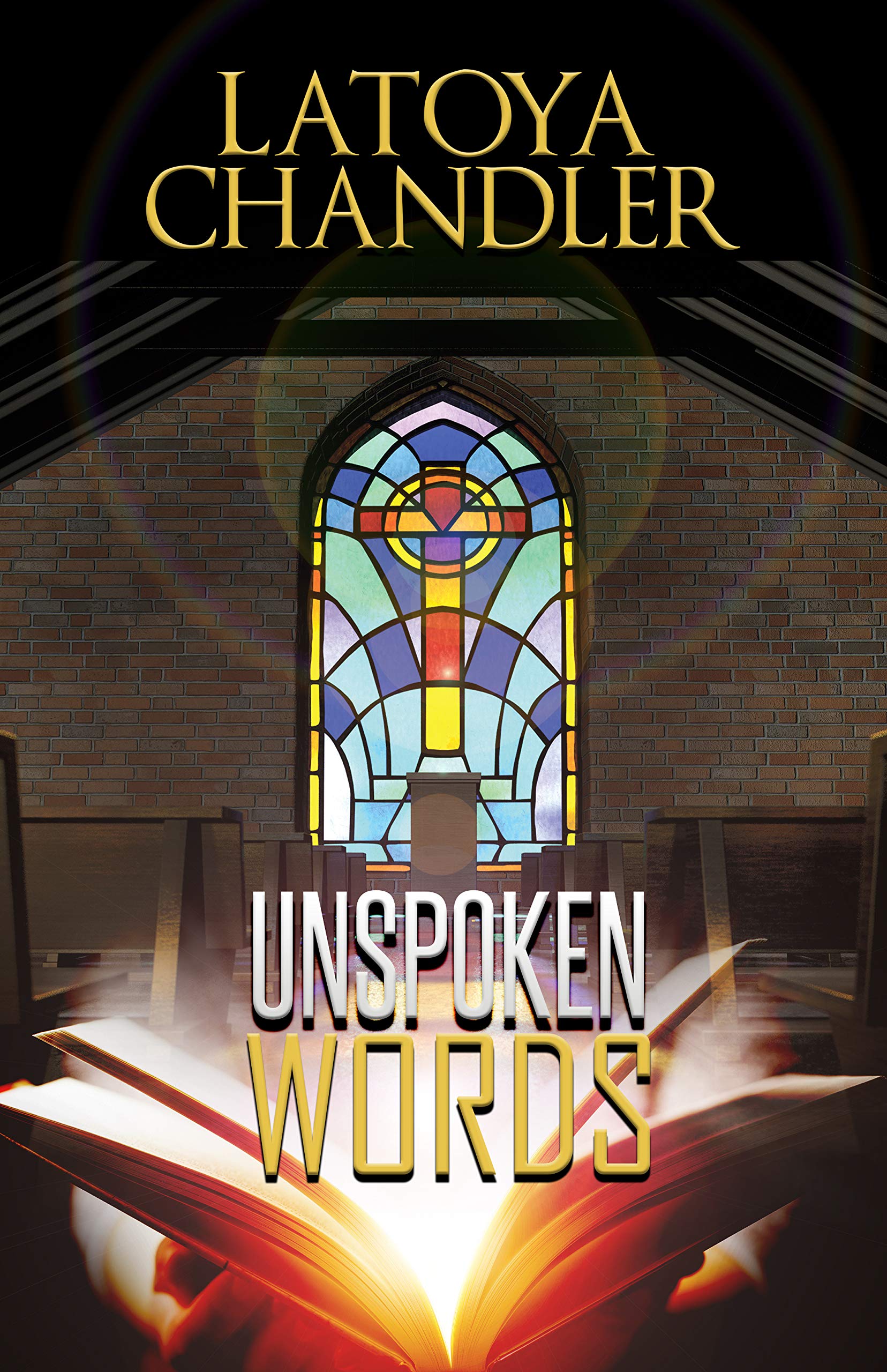 Unspoken Words (Urban Books) by Latoya Chandler | Goodreads