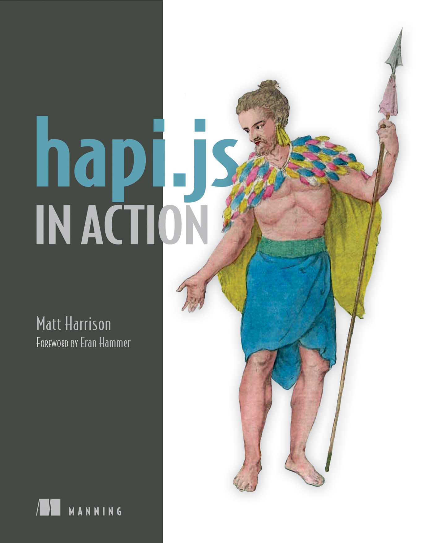 hapi.js in Action by Matt Harrison | Goodreads