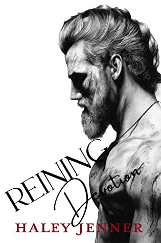 Reining Devotion (Chaotic Rein, #2) by Haley Jenner | Goodreads