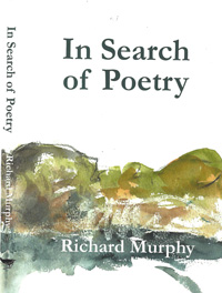 In Search of Poetry by Richard Murphy | Goodreads