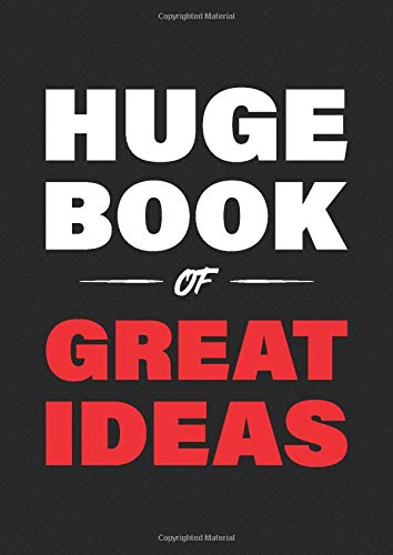 Huge Book Of Great Ideas: Giant 600 Page Notebook | College Rule Lined ...