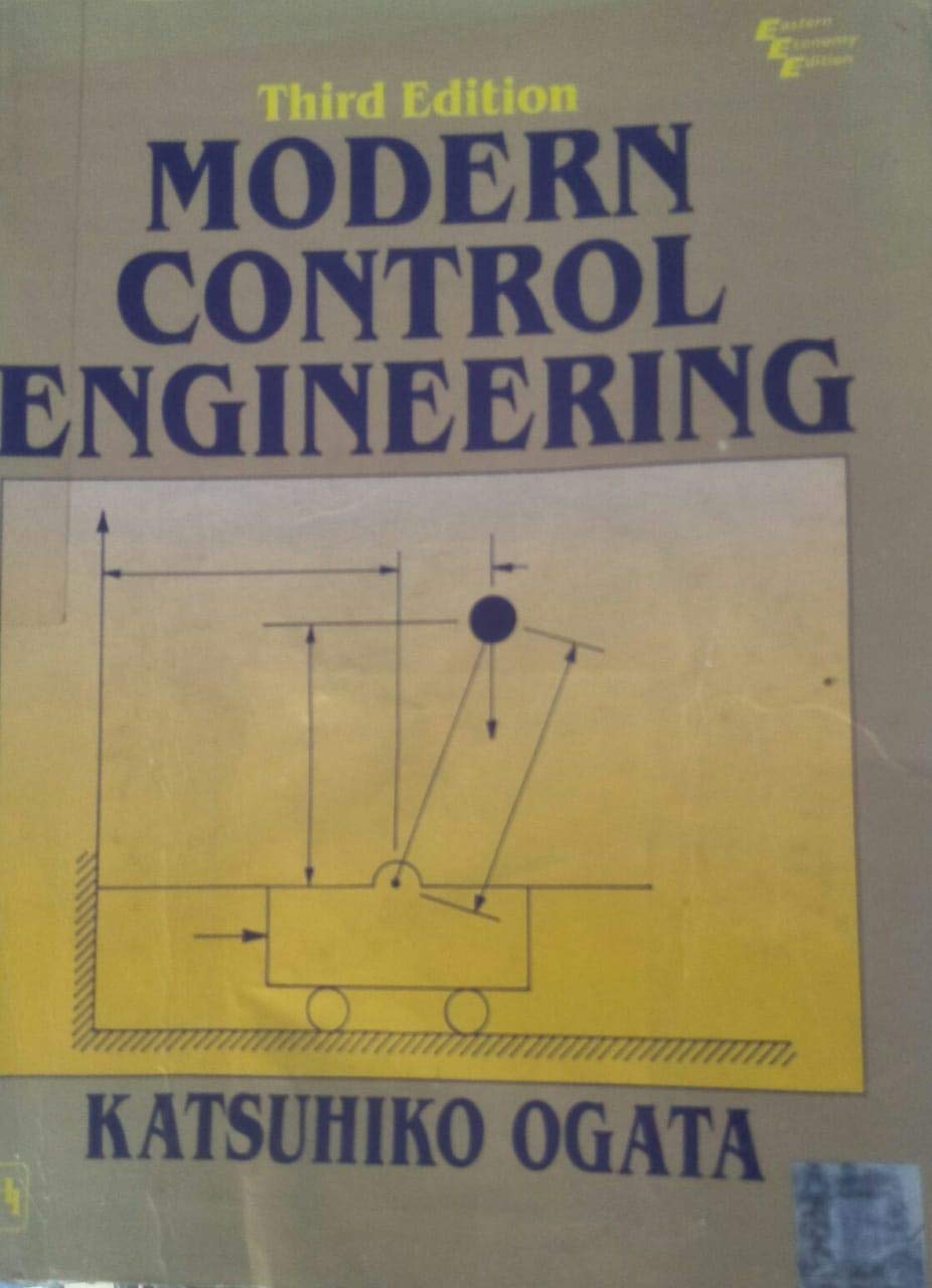 Modern Control Engineering - 3rd Edition by Katsuhiko Ogata | Goodreads