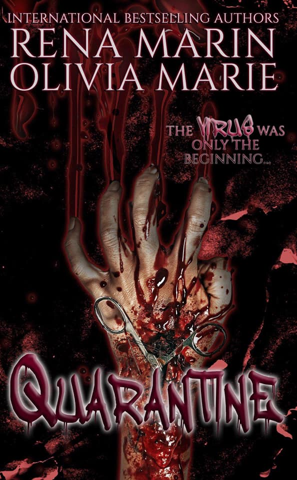 Quarantine by Olivia Marie | Goodreads