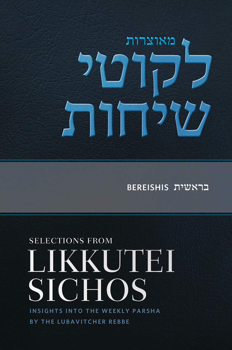 Commentary & Views On Weekly Torah Portion By Lubavitcher Rebbe ...