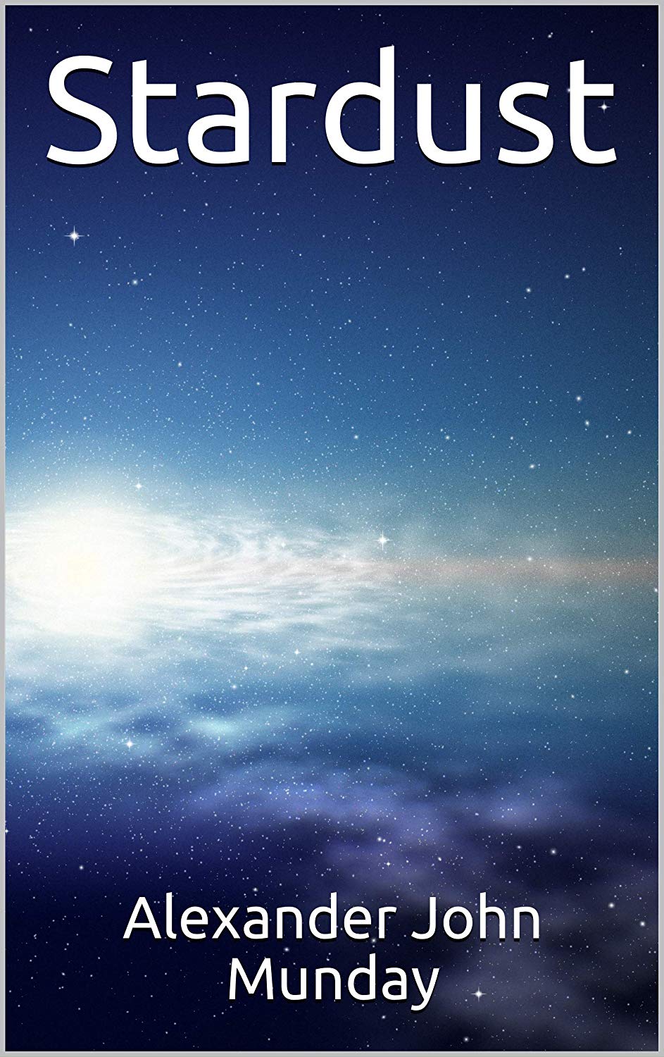 Stardust by Alexander Munday | Goodreads