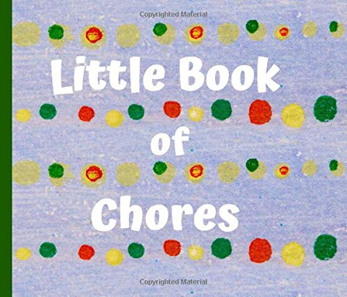 Little Book of Chores: Chore Charts for Kids with Customizable Points ...