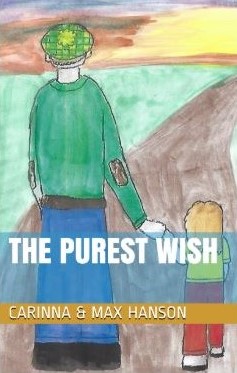 The Purest Wish by Carinna Elisabeth Hanson | Goodreads