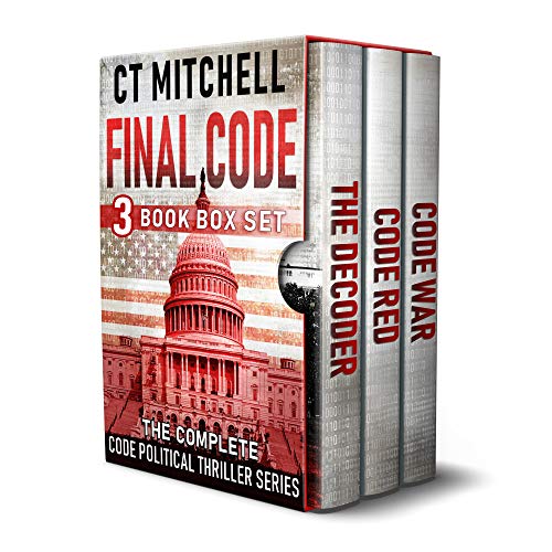 Final Code: The Complete Code Political Thriller by C.T. Mitchell ...