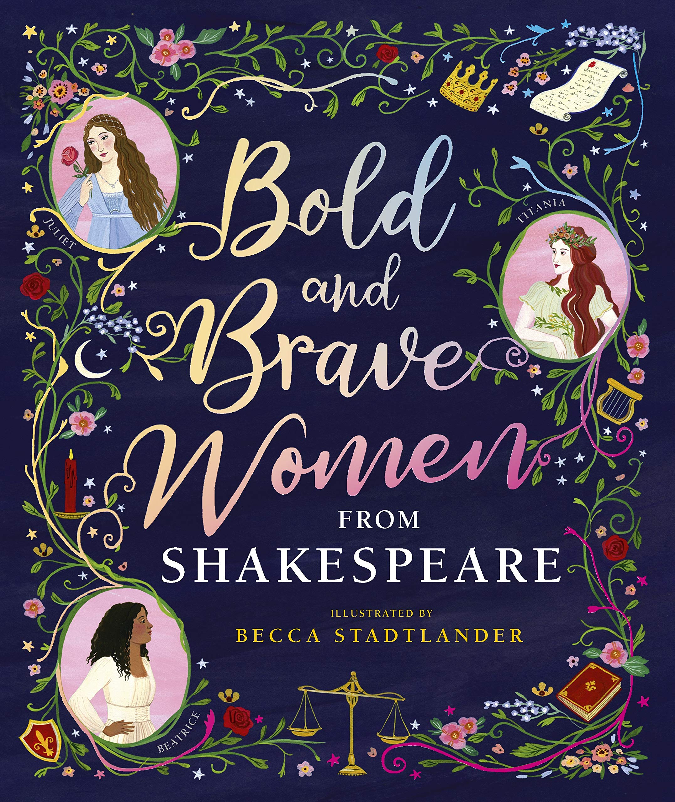 Bold and Brave Women from Shakespeare by The Shakespeare Birthplace ...