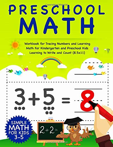 Preschool Math: Workbook For Tracing Numbers And Learning Math For ...