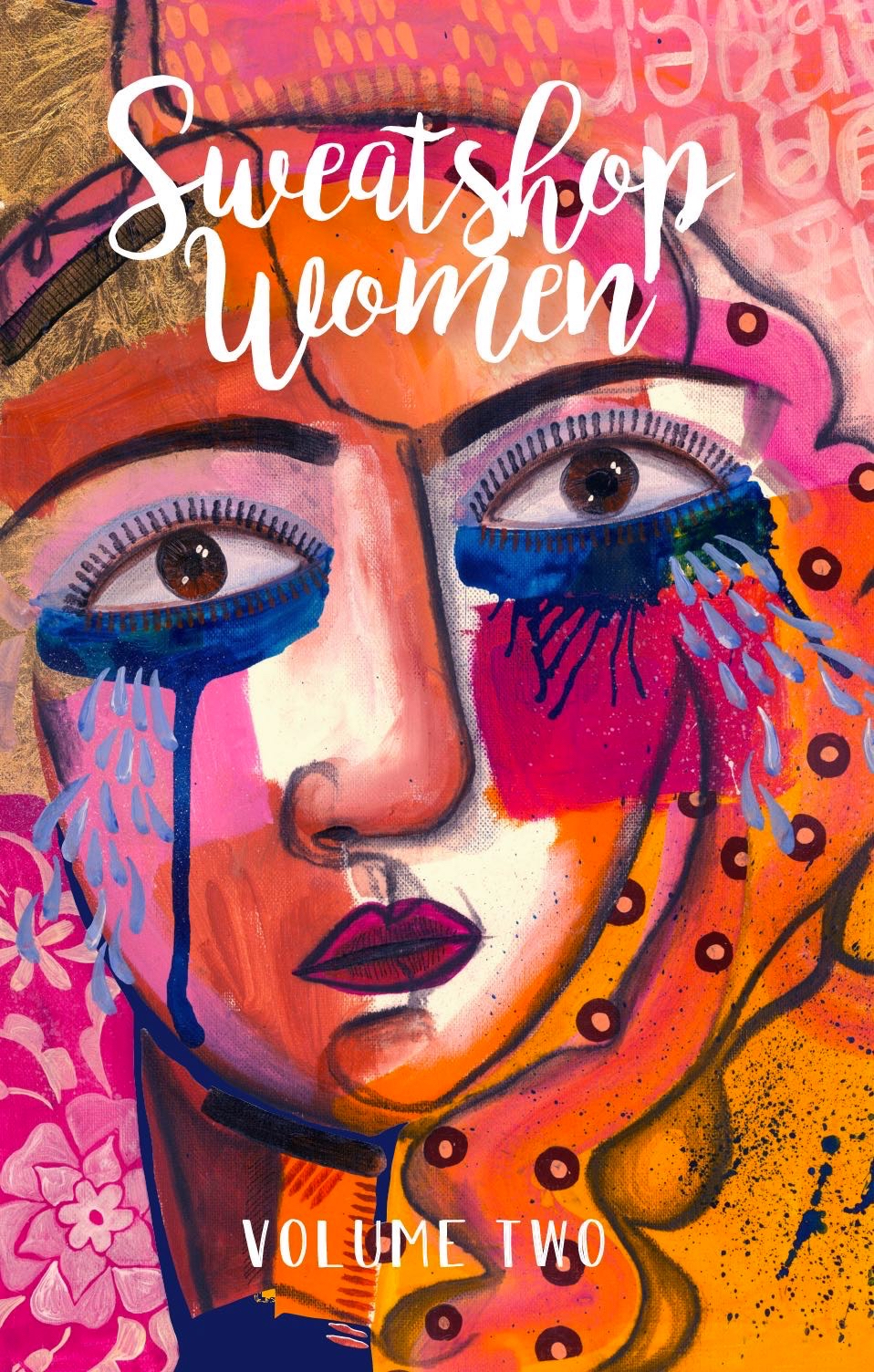 Sweatshop Women: Volume 2 by Winnie Dunn | Goodreads