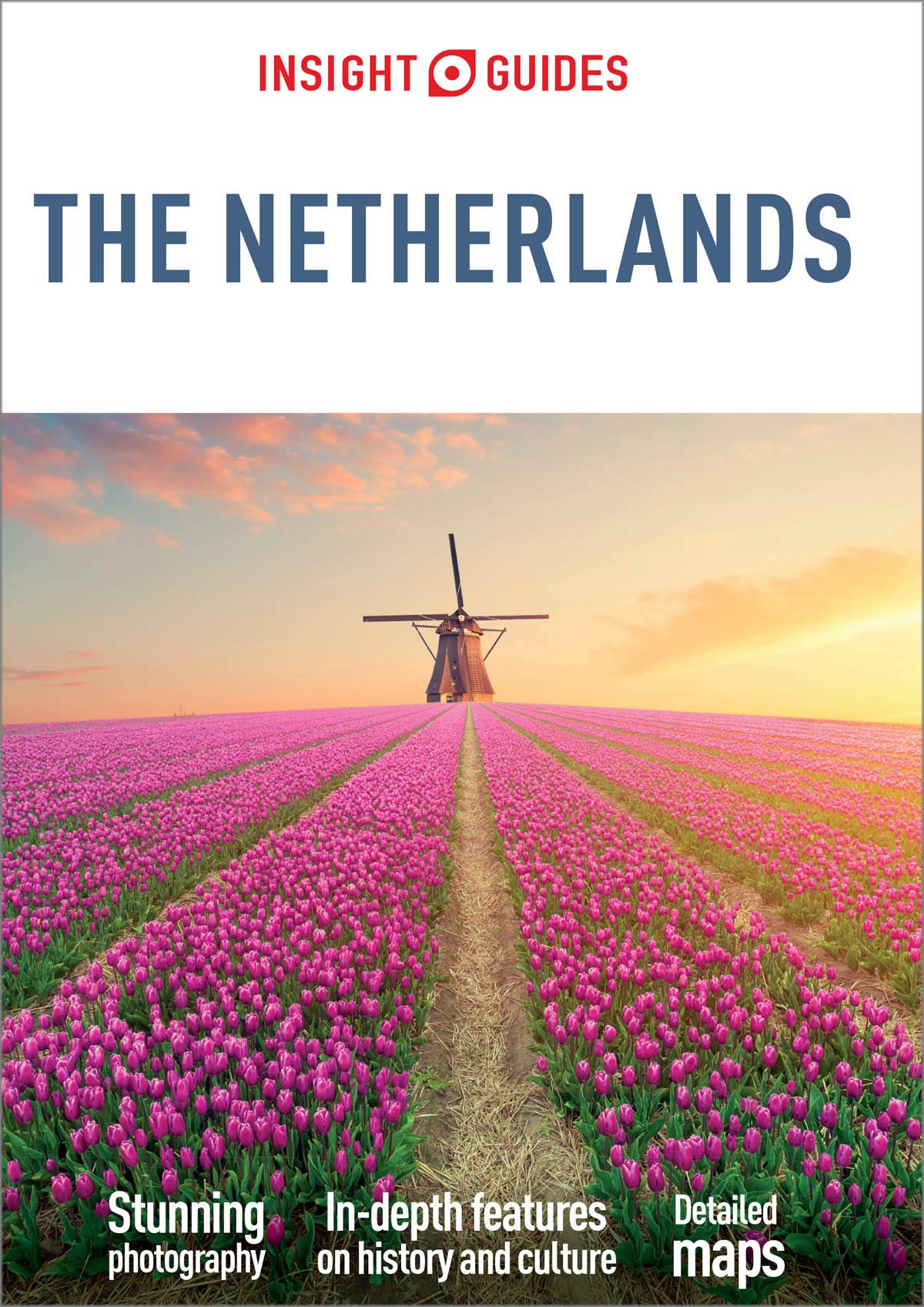 Insight Guides The Netherlands (Travel Guide eBook) by Insight Guides ...