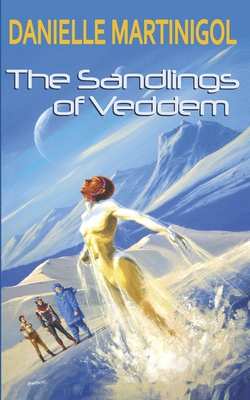 The Sandlings of Veddem by Danielle Martinigol | Goodreads