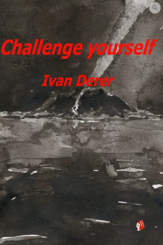 Challenge Yourself by Ivan Derer | Goodreads