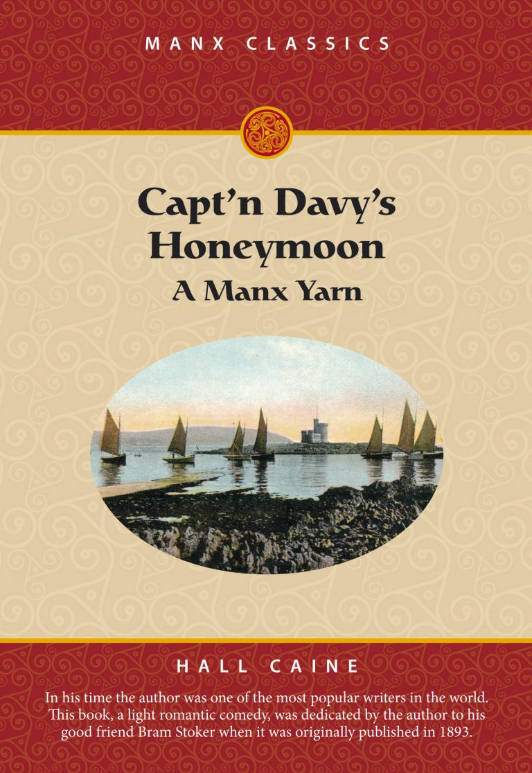 Capt’n Davy’s Honeymoon A Manx Yarn by Hall Caine | Goodreads