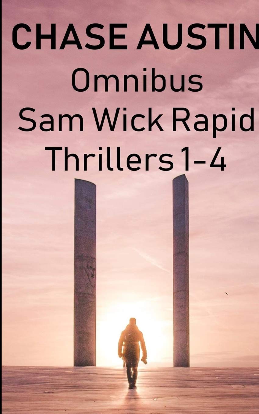 Omnibus Sam Wick Rapid Thrillers 1-4: Wicked Deceit, Wicked Hunter ...