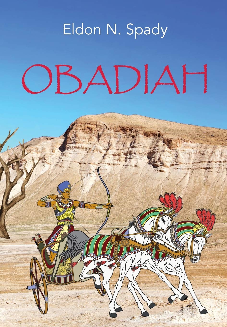 Obadiah by Eldon N. Spady | Goodreads