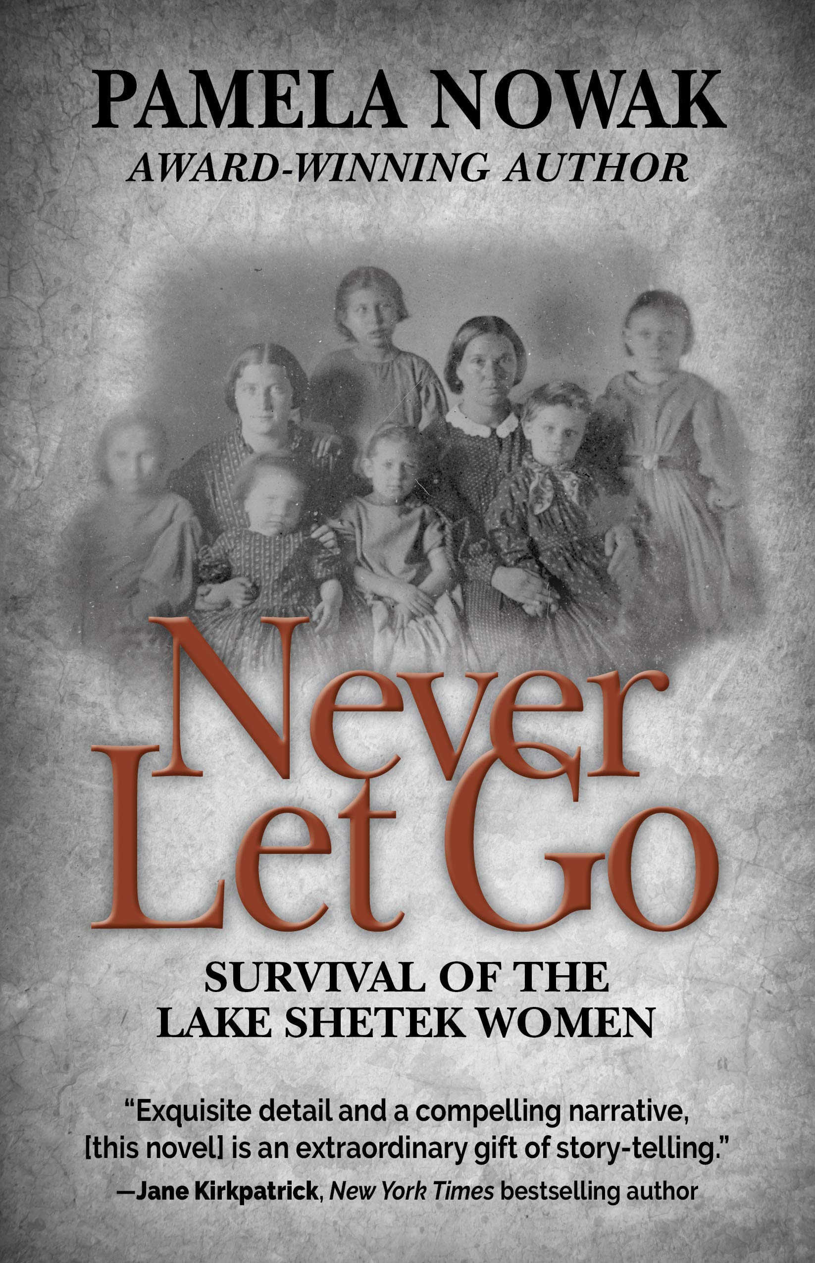 Never Let Go by Pamela Nowak | Goodreads