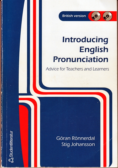 Introducing English Pronunciation: Advice for Teachers and Learners by ...