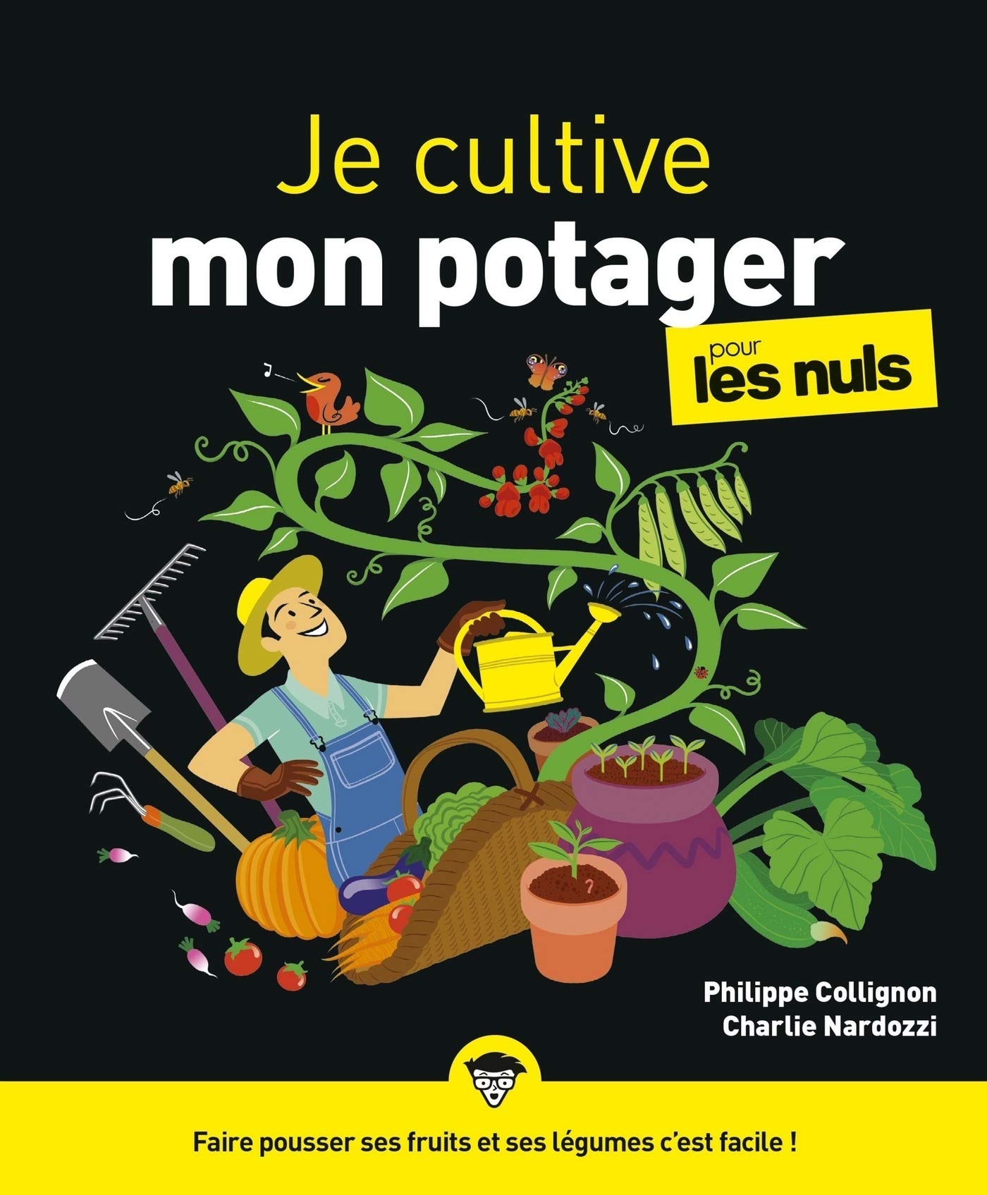 Je cultive mon potager pour les Nuls, grand format : Livre de jardinage ...