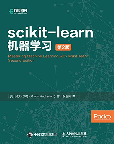 Scikit Learn机器学习(第2版)(异步图书) Chinese Edition By 加文·海克 Goodreads