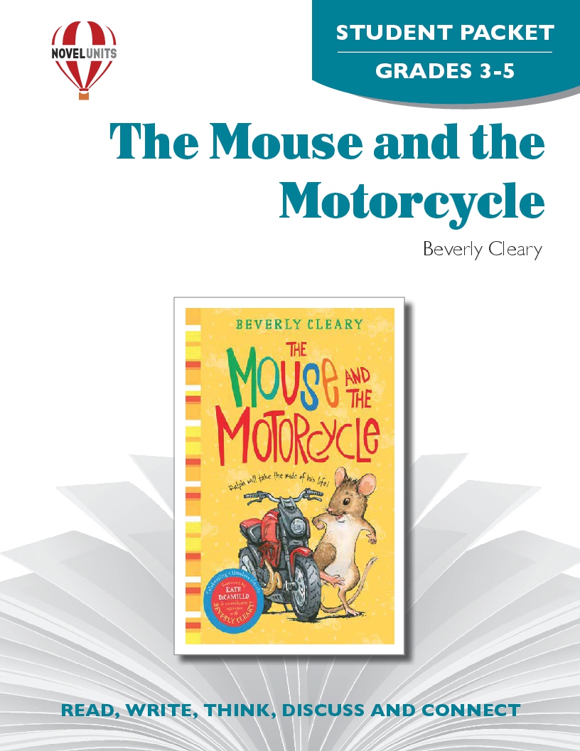 Mouse and the Motorcycle, The (Student Packet) by Novel Units, Inc ...