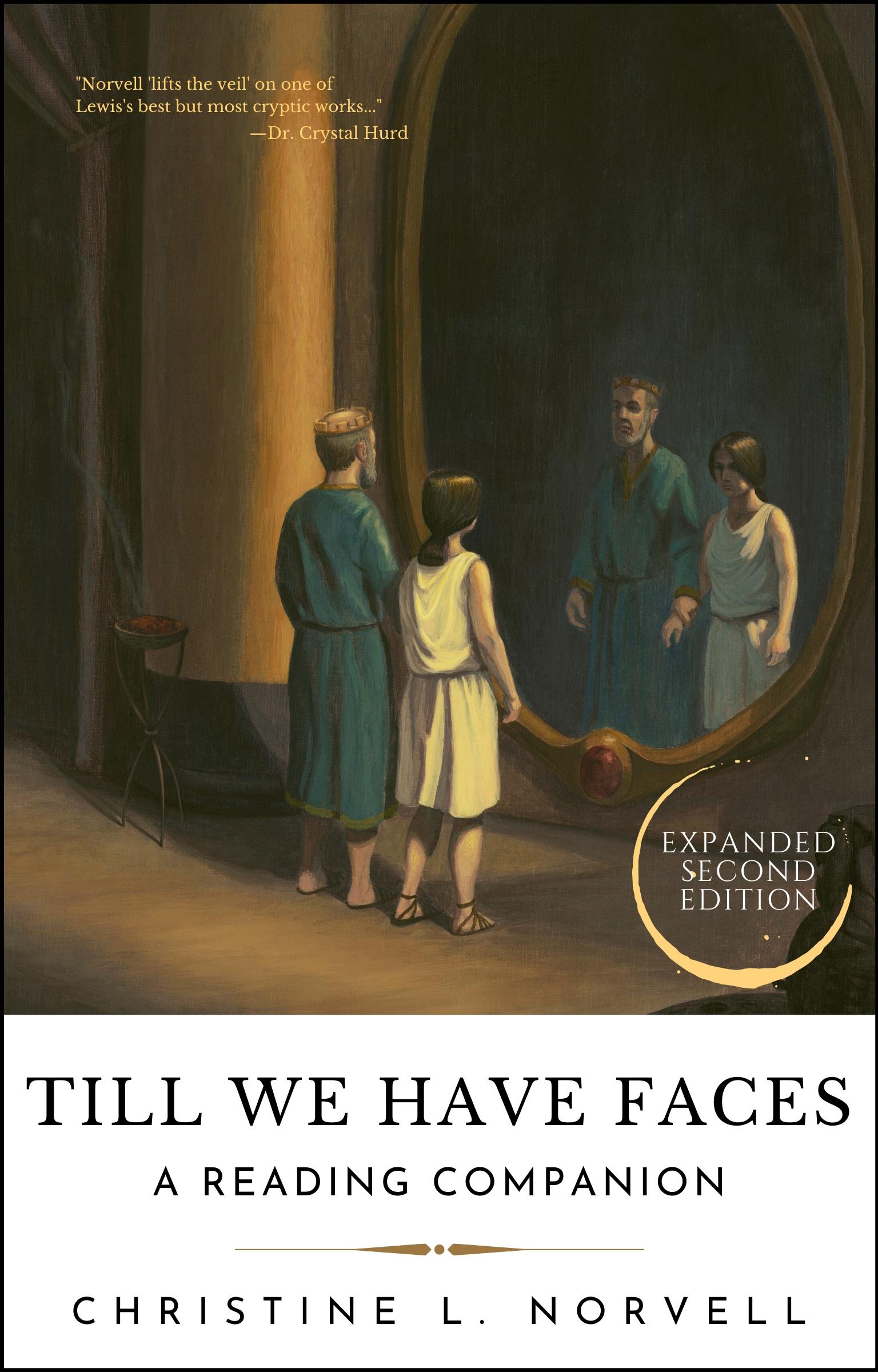 A Reading Companion: Till We Have Faces: A Myth Retold by Christine L ...