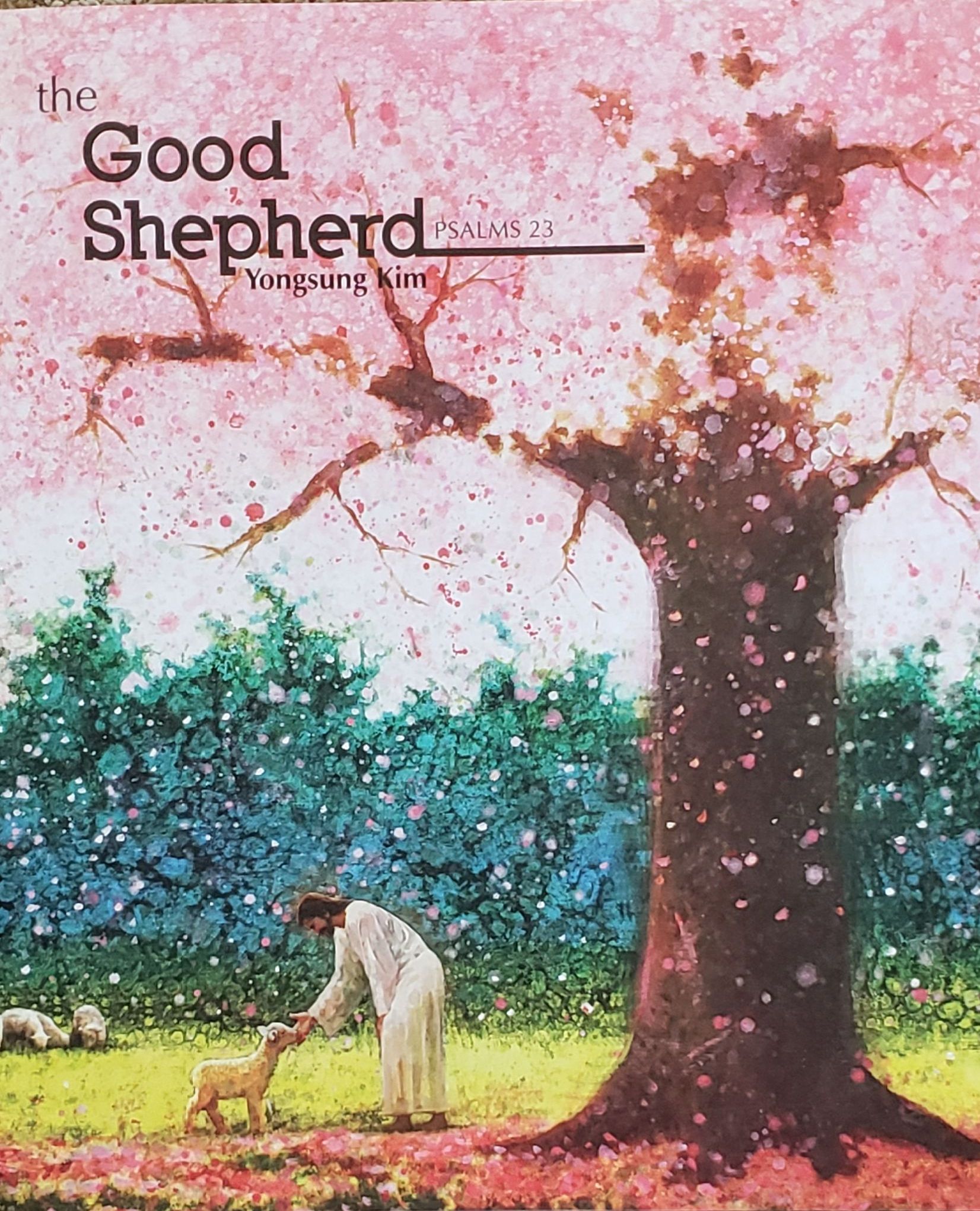 The Good Shepherd: Psalms 23 by Yongsung Kim | Goodreads