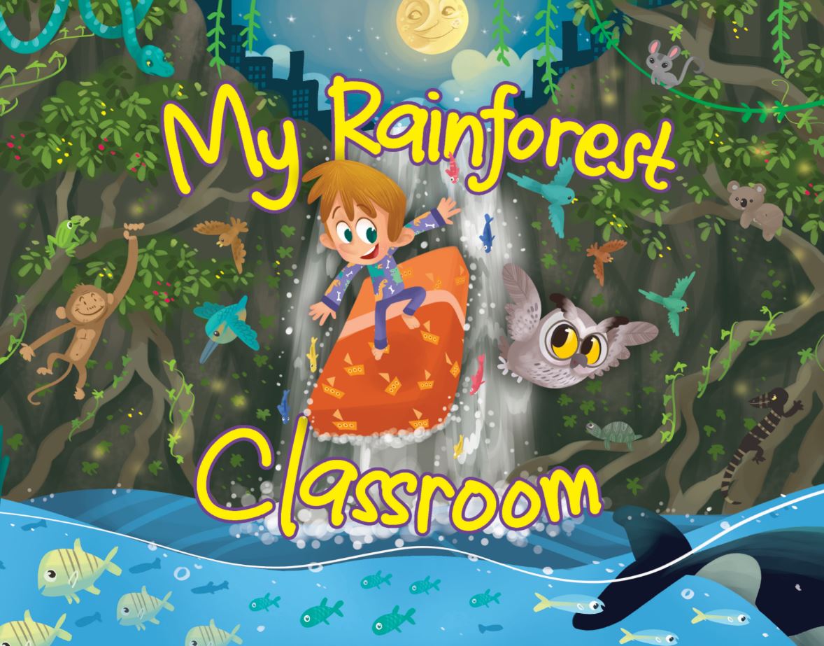 My Rainforest Classroom by Stuart French | Goodreads