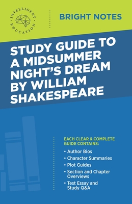 Study Guide to a Midsummer Night's Dream by William Shakespeare by ...