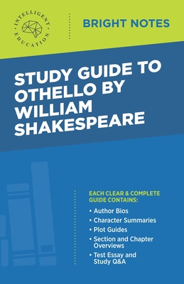 Study Guide to Othello by William Shakespeare by Intelligent Education ...