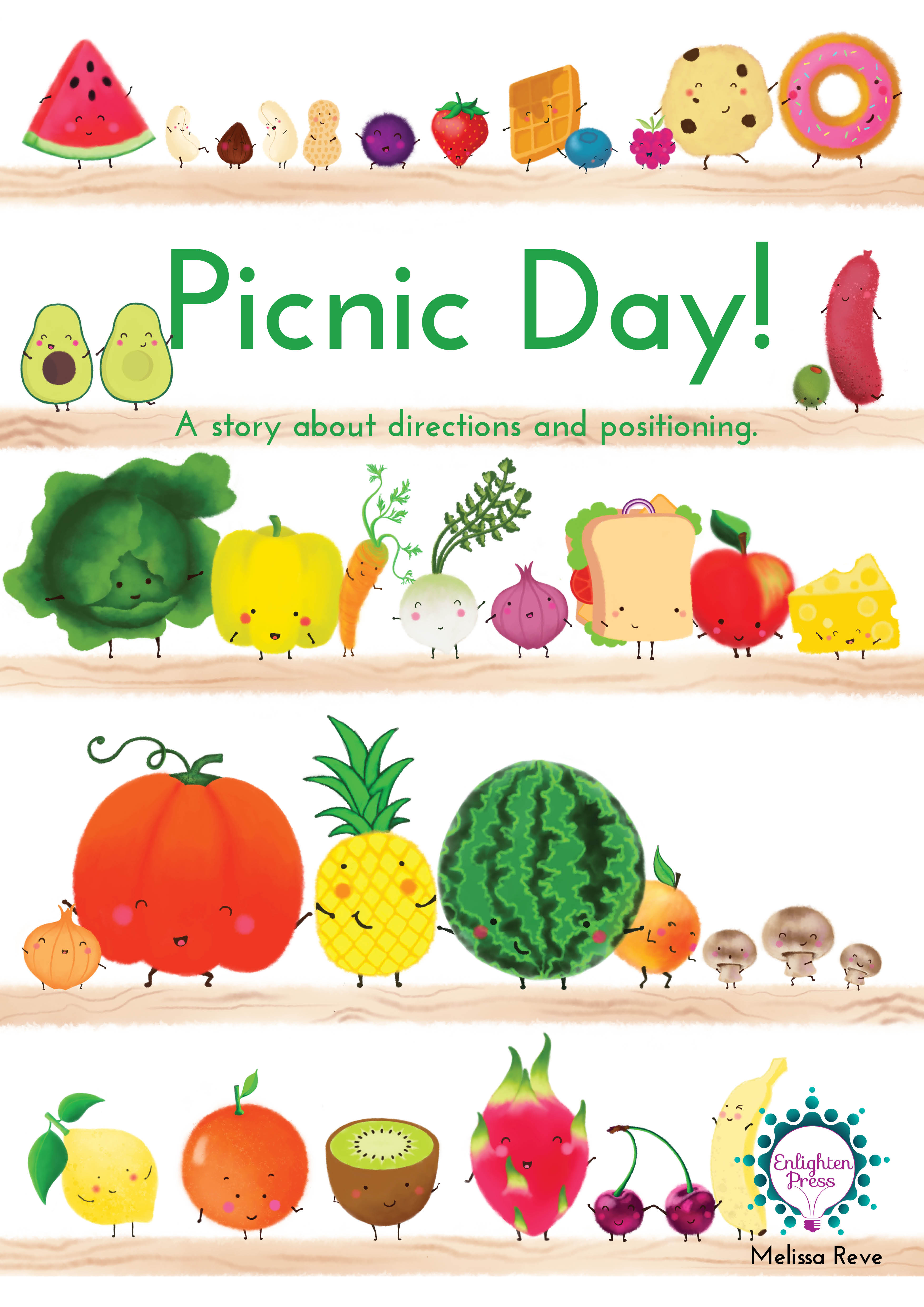 Picnic Day! A story about directions and positioning by Melissa Reve ...