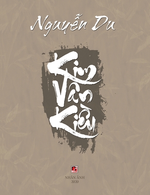 Kim Vân Kiều (full color, soft cover) by Du Nguyen | Goodreads
