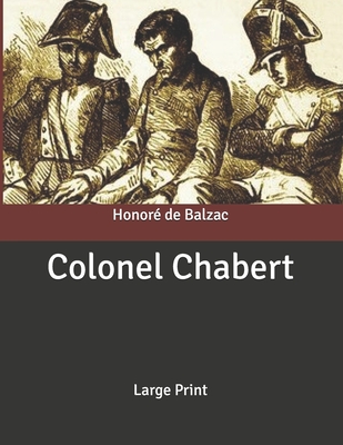 Colonel Chabert by Honoré de Balzac | Goodreads