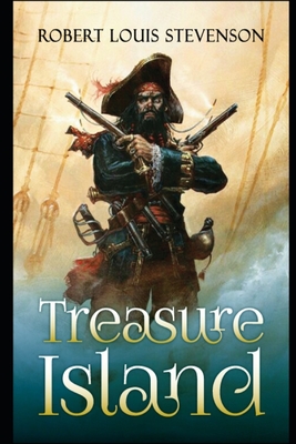 Treasure Island: "Annotated & Illustrated Complete Unabridged Guide" by ...