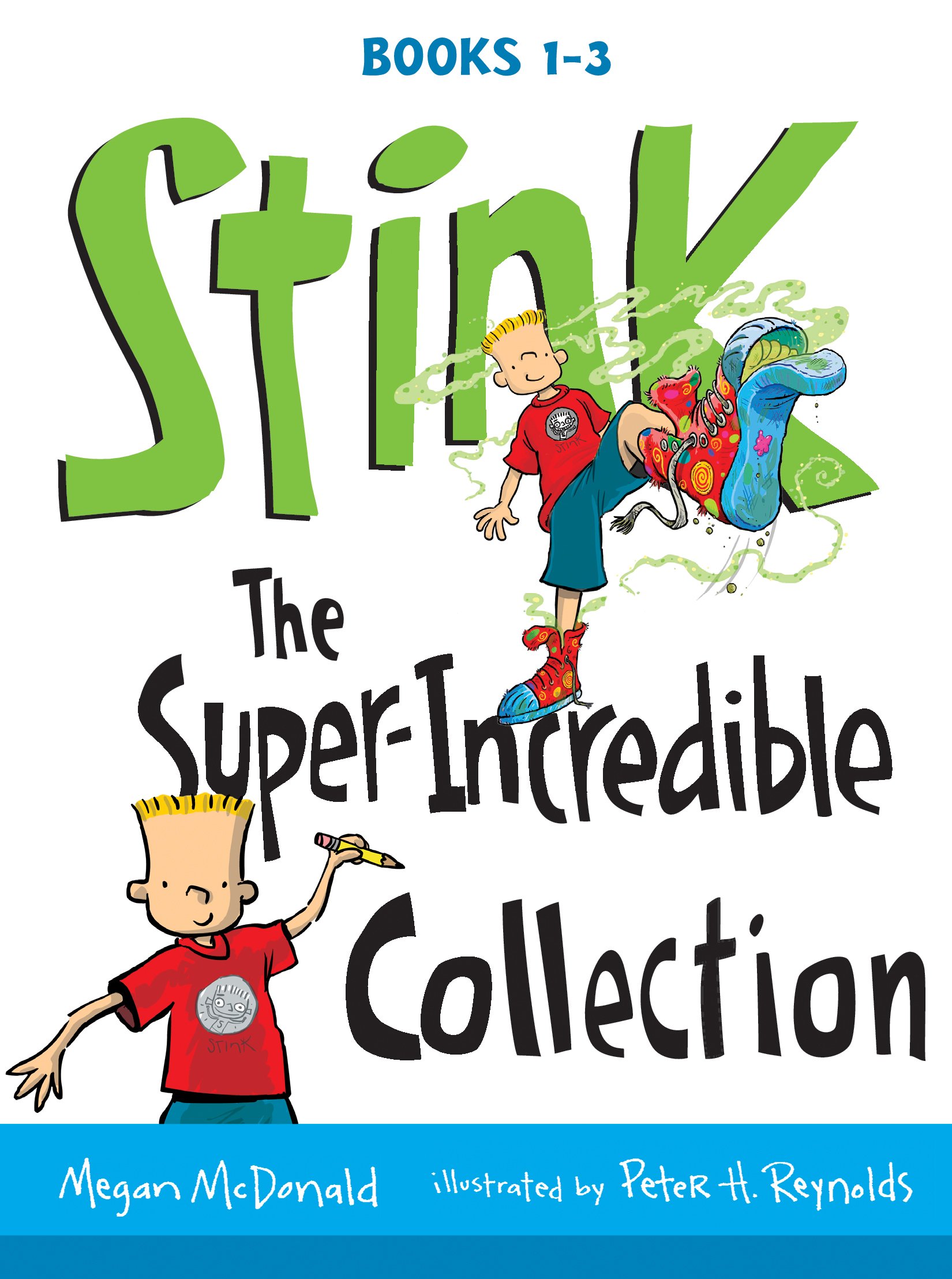 Stink: The Super-Incredible Collection by Megan McDonald | Goodreads