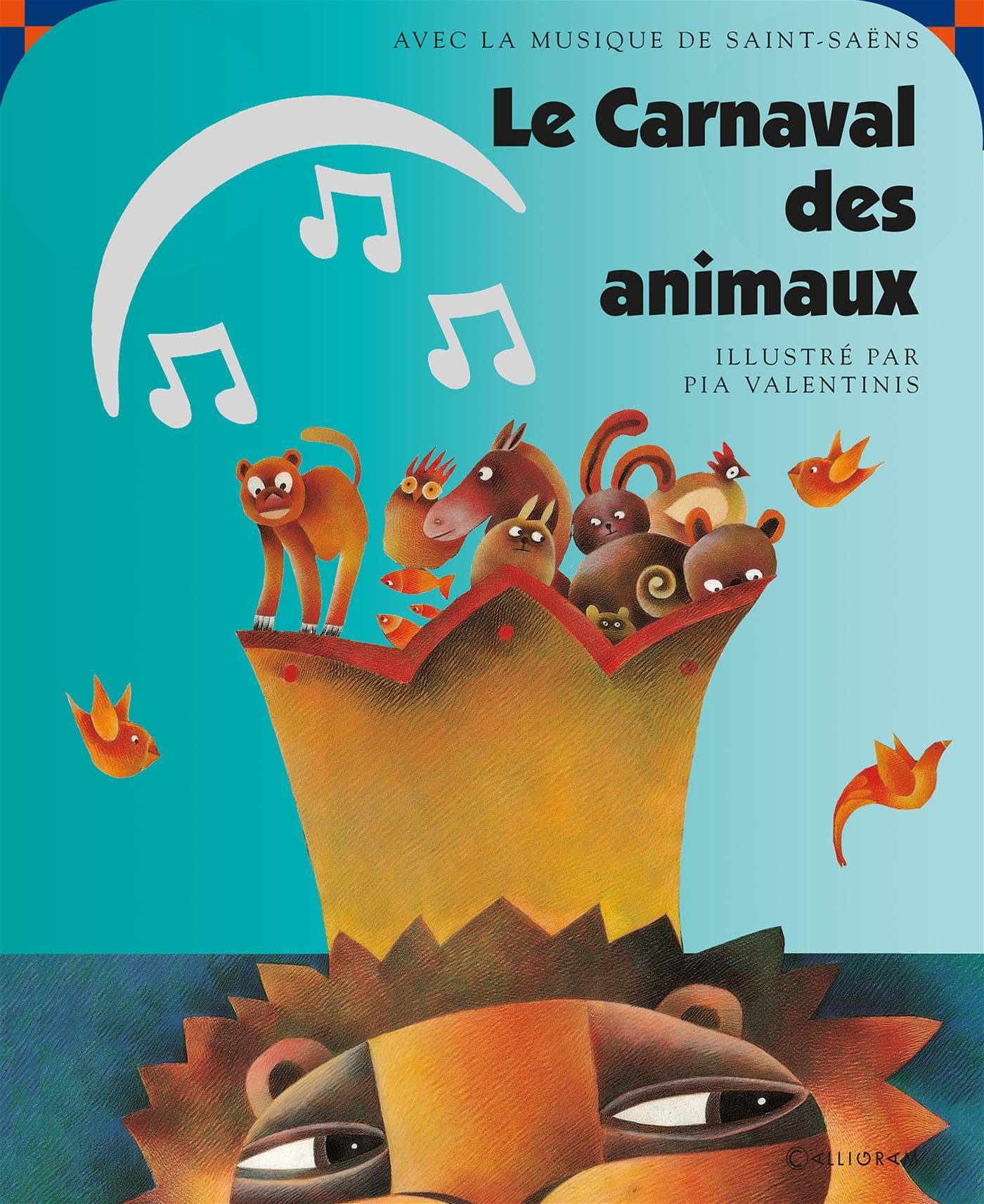 Le carnaval des animaux by Camille Saint-Saëns | Goodreads
