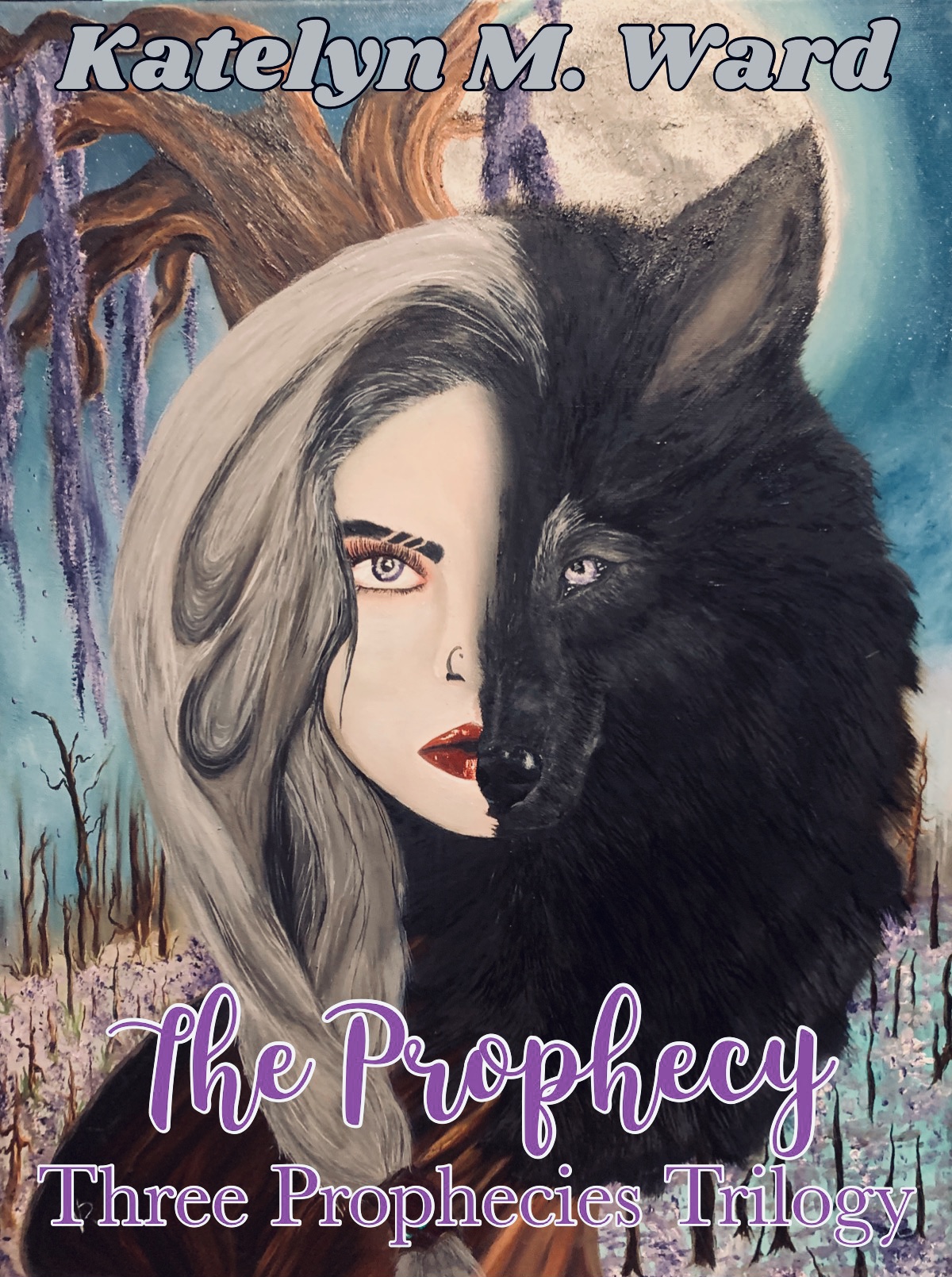 The Prophecy (Three Prophecies Trilogy Book 1) by Katelyn M. Ward ...