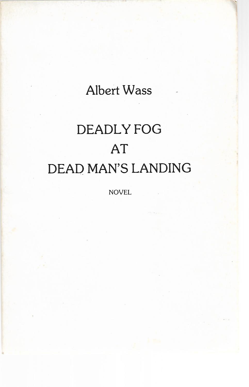 Deadly Fog At Dead Man's Landing by Albert Wass | Goodreads