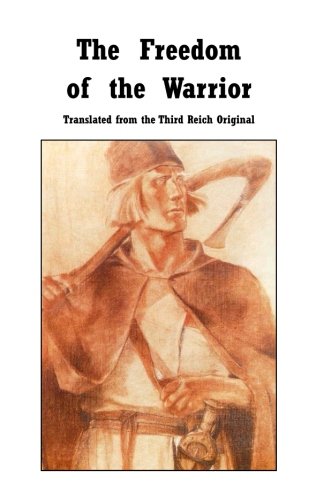The Freedom of the Warrior by Kurt Eggers | Goodreads