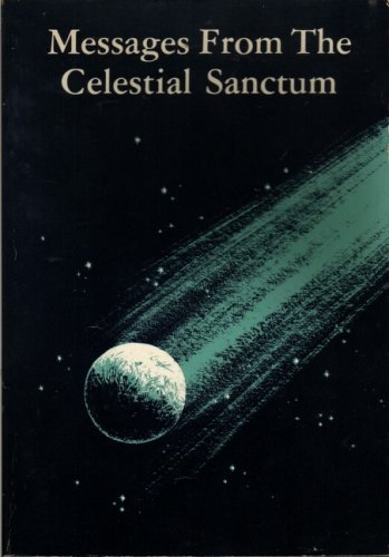Messages from the Celestial Sanctum by Raymond Bernard | Goodreads