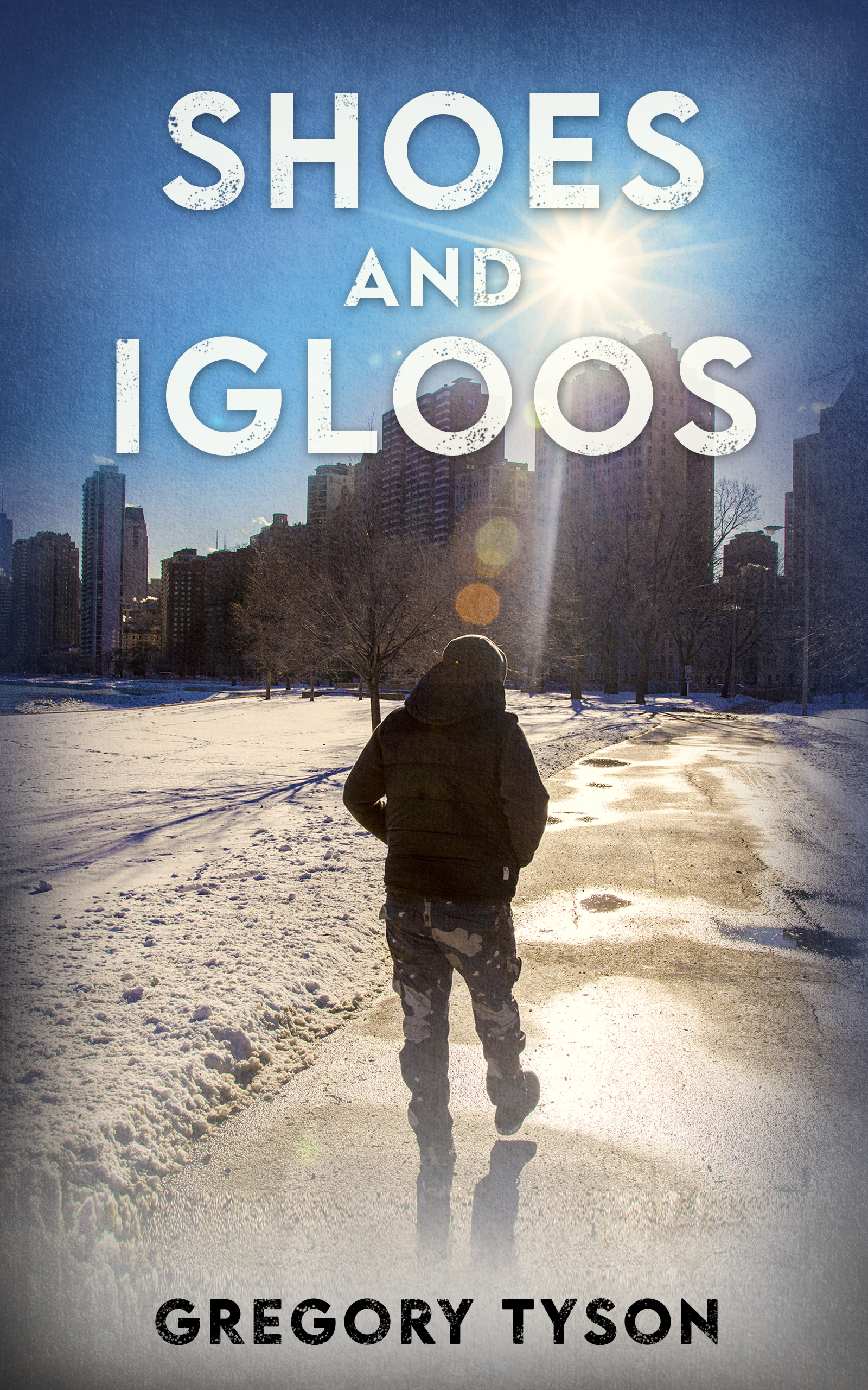 Shoes and Igloos by Gregory Tyson | Goodreads